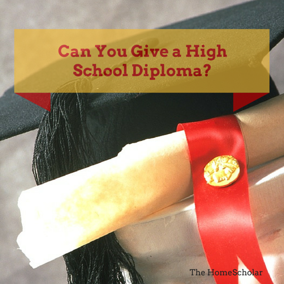 Can You Give A Homeschool Diploma HS Blog